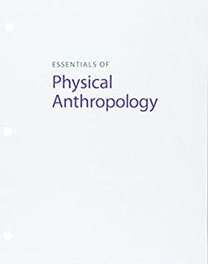 Bundle: Essentials of Physical Anthropology, Loose-leaf Version, 10th + MindTap Anthropology, 1 ...