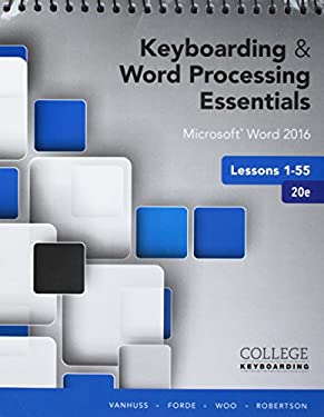 Bundle: Keyboarding and Word Processing Essentials Lessons 1-55 ...