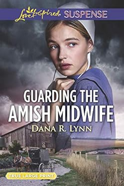 Guarding the Amish Midwife : Amish Country Justice used book by Dana R ...