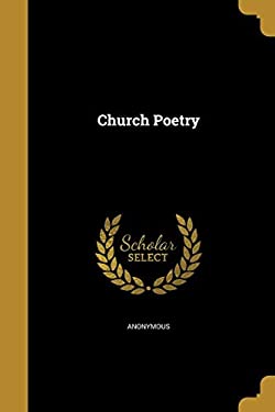 Church Poetry book by Anonymous: 9781361079195