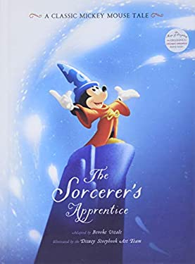 The Sorcerer's Apprentice : A Classic Mickey Mouse Tale used book by ...