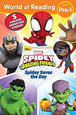 World of Reading: Spidey Saves the Day : Spidey and His Amazing Friends ...