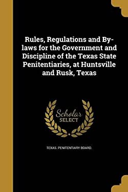 Rules, Regulations and By-Laws for the Government and Discipline of the ...
