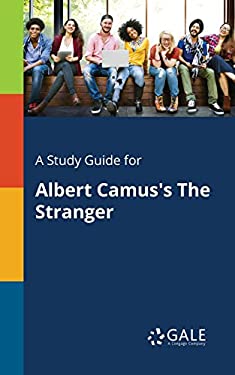 A Study Guide for Albert Camus's The Stranger book by Cengage Learning ...