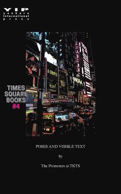 Times Square Books #4: Poses and Visible Text book by The Promoters at ...