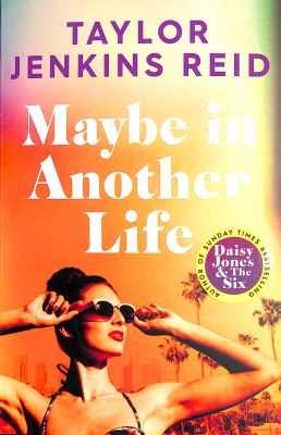 Maybe in Another Life used book by Taylor Jenkins Reid: 9781398516656