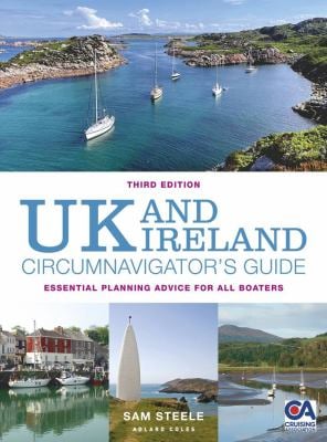 UK and Ireland Circumnavigator's Guide 3rd Edition : Essential Planning ...