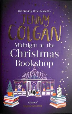 Midnight at the Christmas Bookshop : The Brand-New Cosy and Uplifting ...