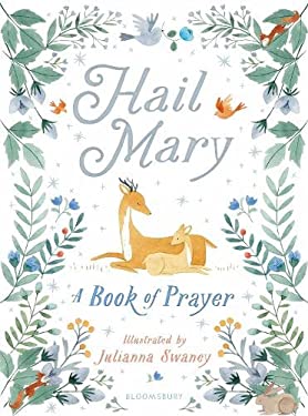 Hail Mary book by Julianna Swaney: 9781408896389