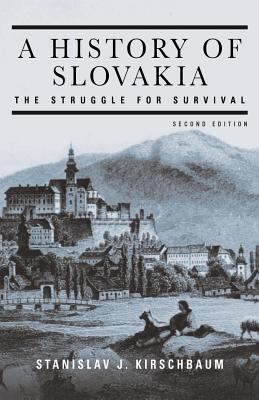 A History of Slovakia: the Struggle for Survival : Second Edition used ...