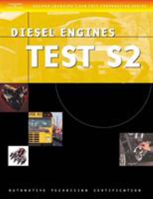 ASE Test Preparation Series: School Bus (S2) Diesel Engines used book ...