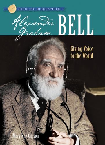 Alexander Graham Bell Biography Book Story Book 17: 🔔 Step Into The