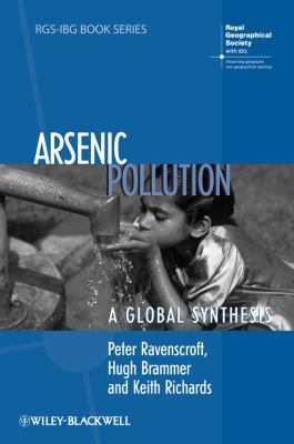 Arsenic Pollution : A Global Synthesis book by Hugh Brammer, Peter ...