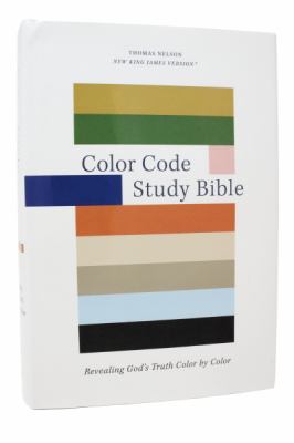 Color Code Study Bible, Revealing God's Truth Color by Color (NKJV ...