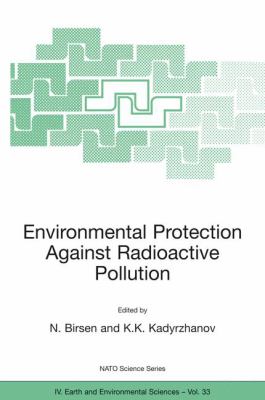 Environmental Protection Against Radioactive Pollution : Proceedings of ...