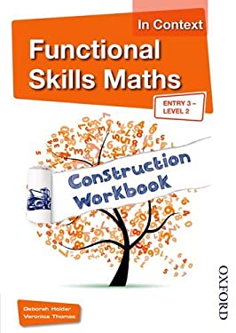 Functional Skills Maths in Context Construction Workbook Entry3 - Level ...