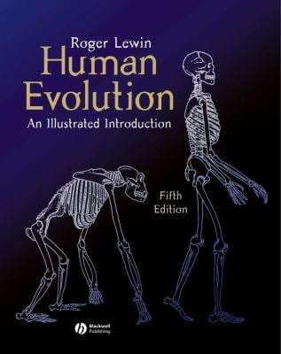 Human Evolution : An Illustrated Introduction book by Roger Lewin ...