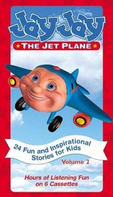 Jay Jay the Jet Plane: Volume 2; 24 Fun and Inspirational Stories for ...