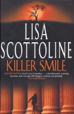 Killer Smile used book by Lisa Scottoline: 9781405032773