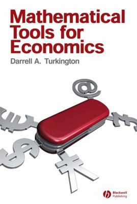 Mathematical Tools for Economics used book by Darrell A. Turkington: 9781405133814