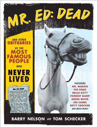 Mr. Ed - Dead : And Other Obituaries of the Most Famous People Who ...