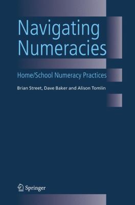 Navigating Numeracies : Home/School Numeracy Practices book by Dave ...