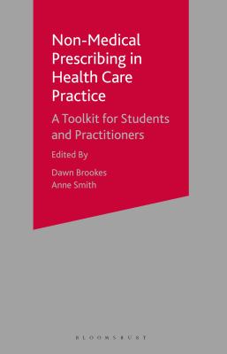 Non-Medical Prescribing in Healthcare Practice : A Toolkit for Students ...