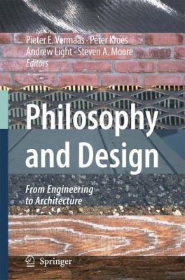 Philosophy and Design : From Engineering to Architecture book by Pieter ...
