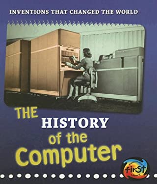 The History of the Computer used book by Elizabeth Raum: 9781403496492