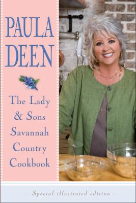 The Lady and Sons Savannah Country Cookbook used book by Paula Deen ...