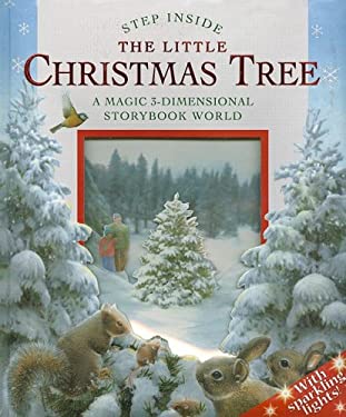 Step Inside: the Little Christmas Tree : A Magic 3-Dimensional ...