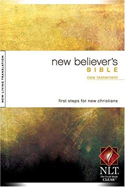 New Believer's Bible New Testament First Steps for New Christians used ...