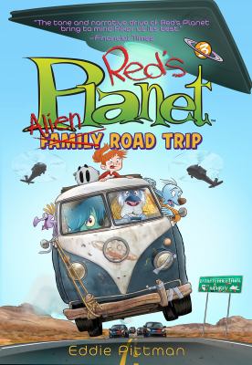 Alien Family Road Trip (Red's Planet Book 3) book by Eddie Pittman ...