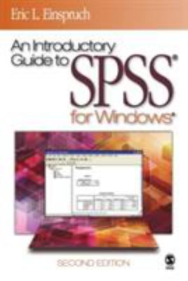 An Introductory Guide to SPSS® for Windows® used book by Eric L ...