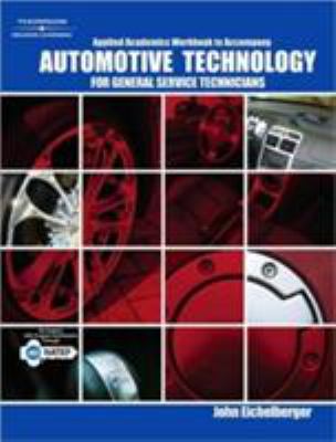 Automotive Technology : For General Service Technicians book by Ronald ...