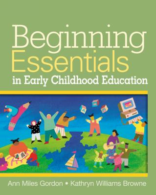 Beginning Essentials in Early Childhood Education used book by Ann ...