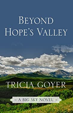Beyond Hope's Valley used book by Tricia Goyer: 9781410451217