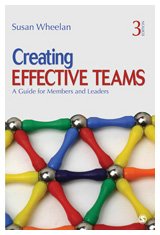 Creating Effective Teams : A Guide for Members and Leaders used book by ...