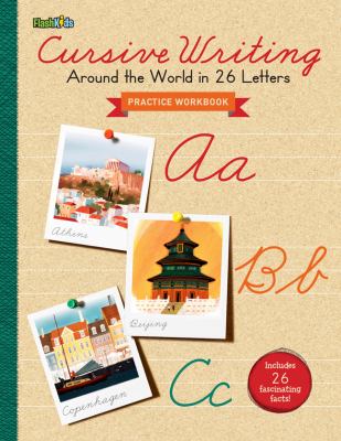 Cursive Writing : Around the World in 26 Letters used book by Flash ...