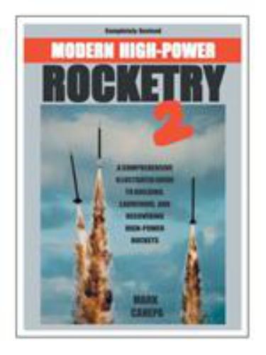 Modern High-Power Rocketry 2 book by Mark Canepa: 9781412058100