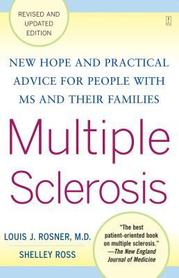 Multiple Sclerosis : New Hope and Practical Advice for People with MS ...
