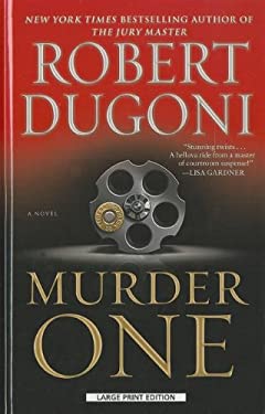 Murder One book by Robert Dugoni: 9781410439925
