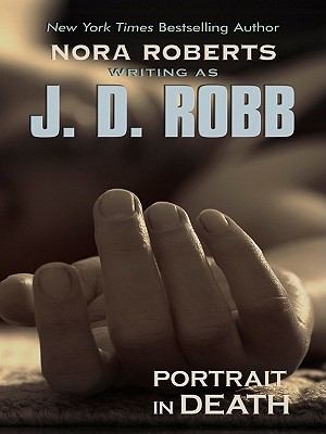Portrait in Death book by J. D. Robb: 9781410416445