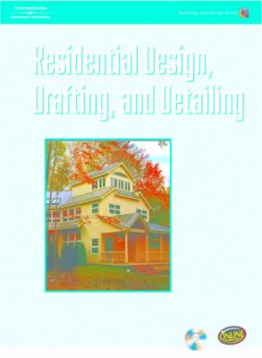 Residential Design, Drafting, and Detailing used book by Janice ...