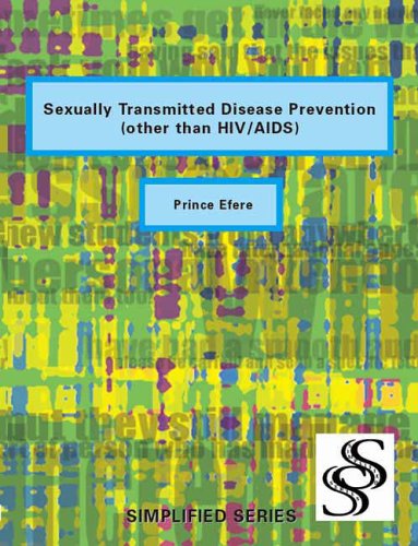 Sexually Transmitted Disease Prevention book by Prince Efere: 9781412026734