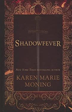 Shadowfever used book by Karen Marie Moning: 9781410438799