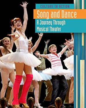 Song and Dance: a Journey Through Musical Theater book by Elizabeth ...