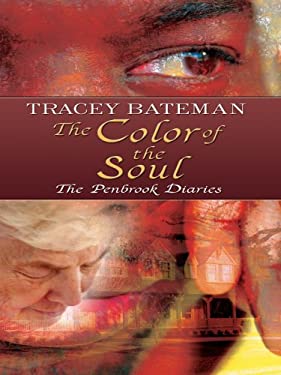 Color of the Soul book by Tracey Victoria Bateman: 9781410413161