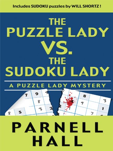 The Puzzle Lady vs. the Sudoku Lady used book by Parnell Hall ...