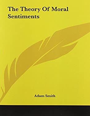 The Theory of Moral Sentiments book by Adam Smith: 9781419185076